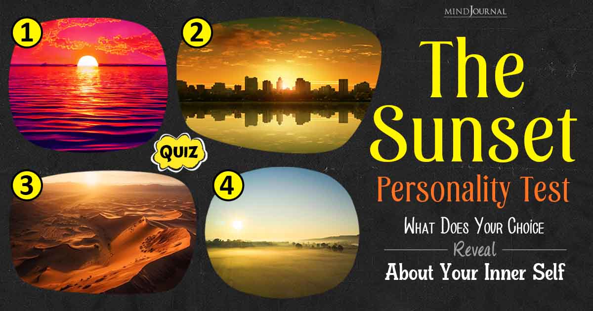 Fun Sunset Personality Test: 4 Sunset To Know Your Real Self